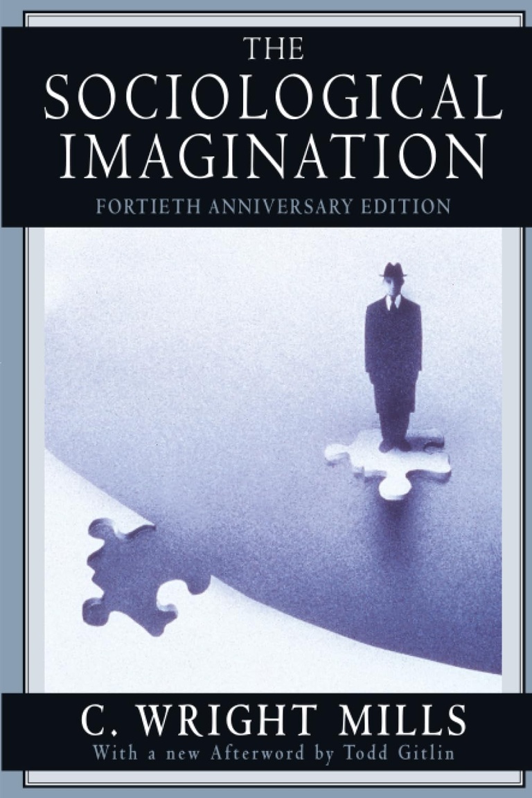 The Sociological Imagination at Home | Sociology and Criminology ...
